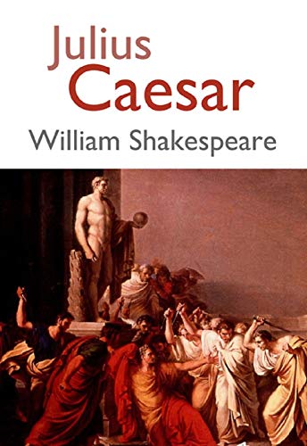 Julius Caesar - William Shakespeare: Annotated by William Shakespeare ...