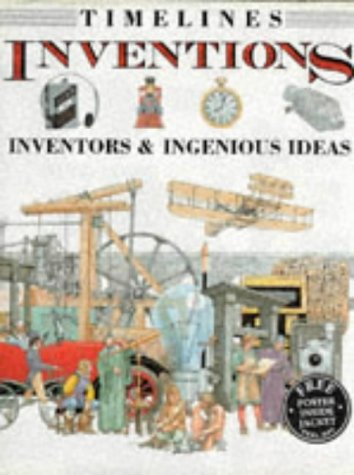 Inventions (Timelines) by Peter Turvey | Goodreads