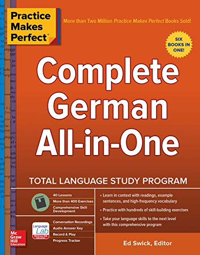 Practice Makes Perfect: Complete German All-in-One by Ed Swick | Goodreads