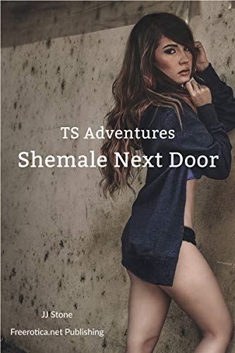 Shemale Next Door by J.J. Stone | Goodreads