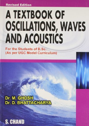 A Text Book Oscillations, Waves & Acoustics by M. Ghosh | Goodreads