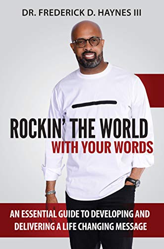 Rockin' the World with Your Words: An Essential Guide to Developing and ...