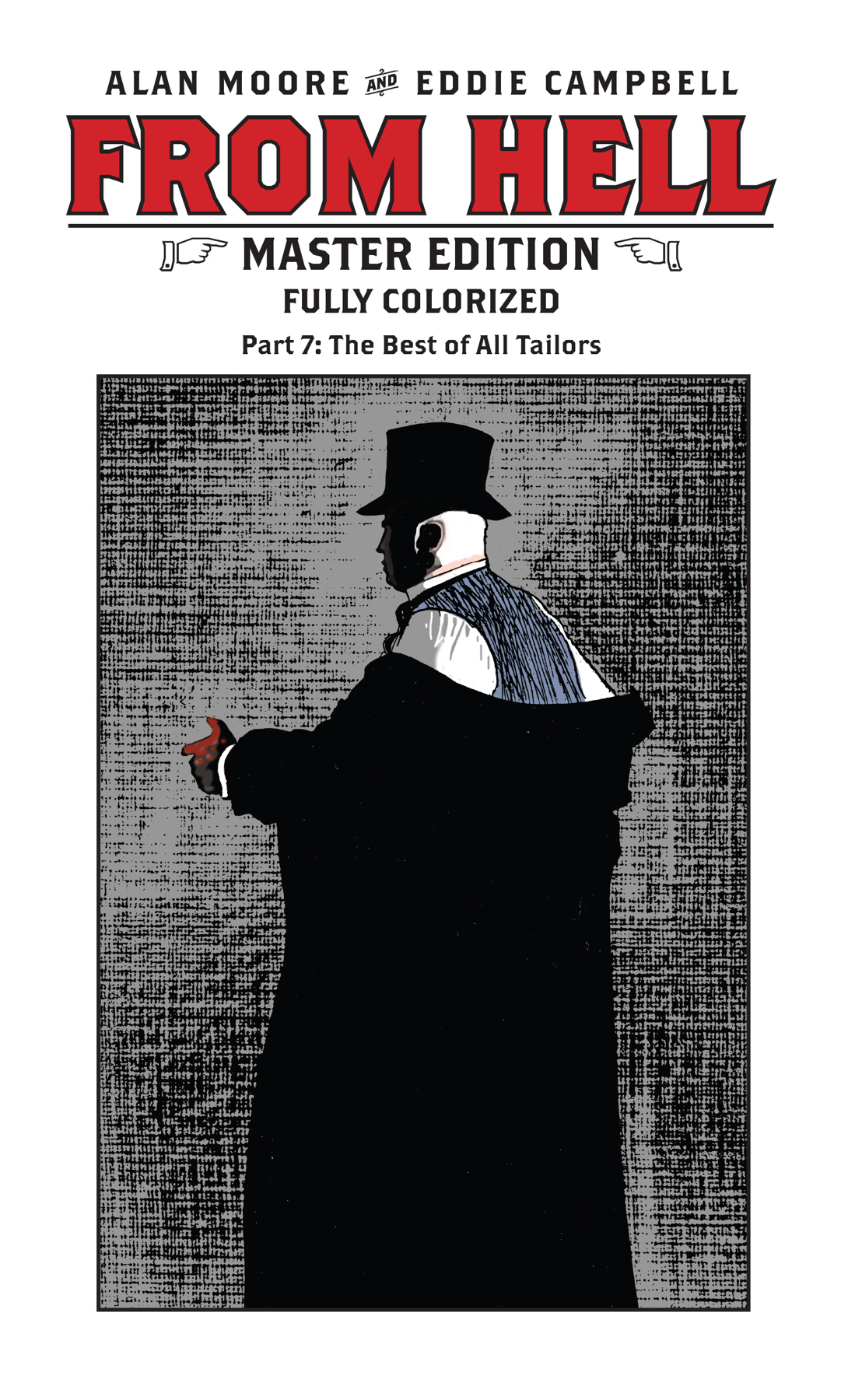 From Hell: Master Edition #7 by Alan Moore | Goodreads