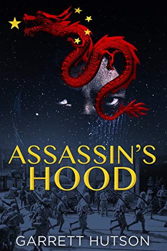 Assassin's Hood (Death in Shangai, #2) by Garrett Hutson | Goodreads