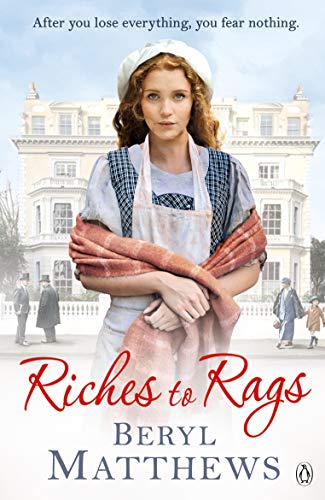 Riches to Rags by Beryl Matthews | Goodreads