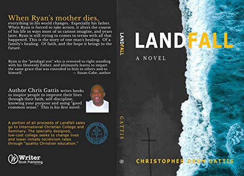 Landfall: A Novel by Christopher Gattis | Goodreads