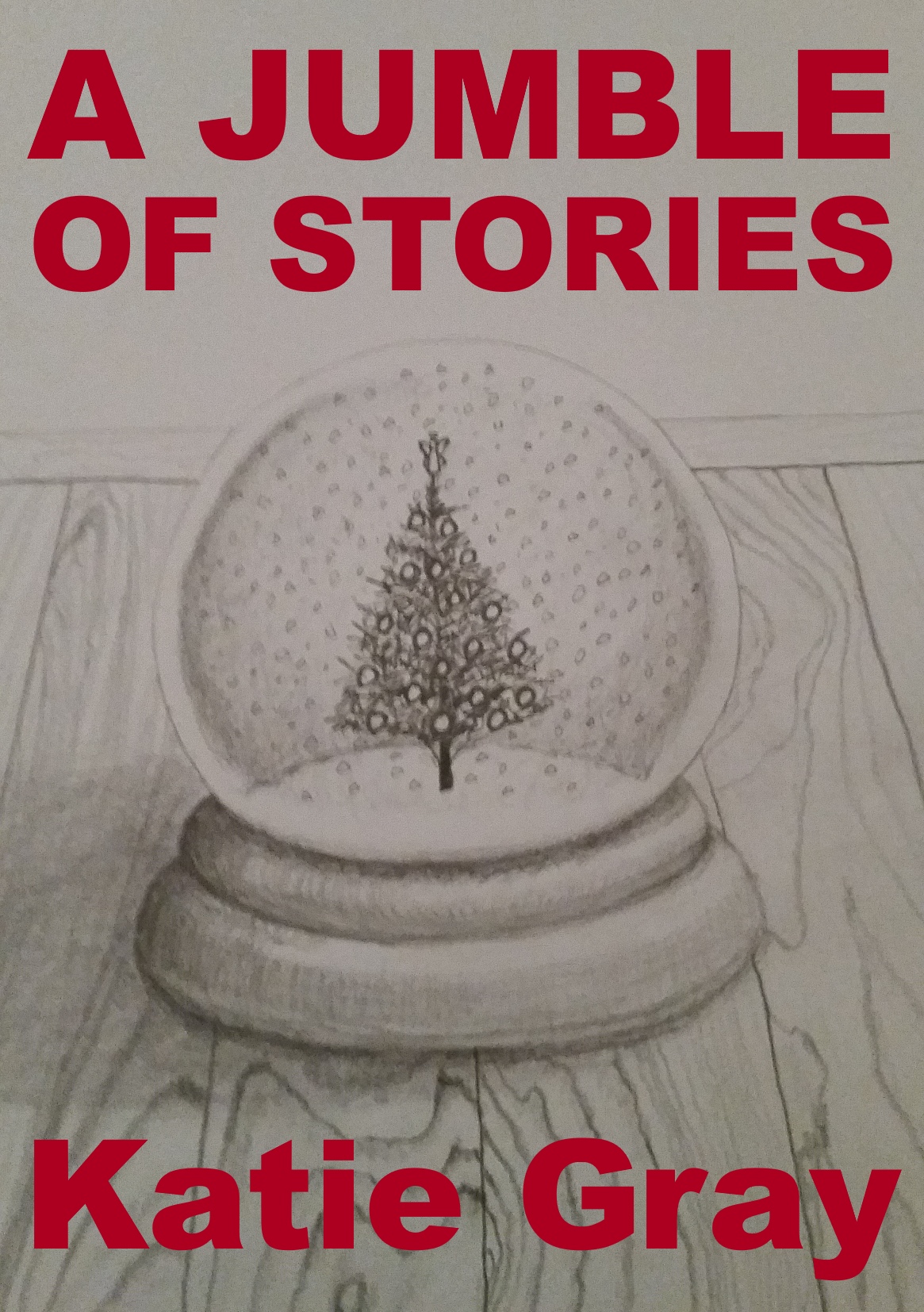 A Jumble of Stories by Katie Gray | Goodreads