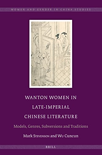 Wanton Women in Late-Imperial Chinese Literature: Models, Genres ...