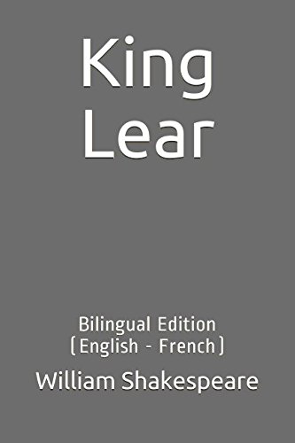 King Lear: Bilingual Edition by William Shakespeare | Goodreads