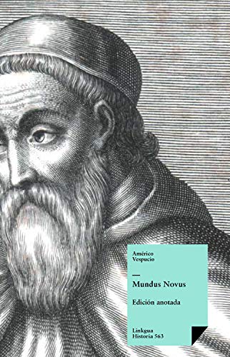 Mundus Novus (Historia nº 563) by Amerigo Vespucci | Goodreads