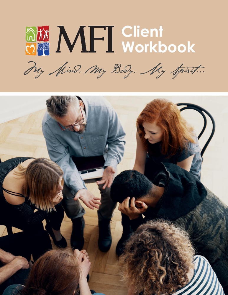 Mfi Client Workbook: My Mind, My Body, My Spirit... by MFI Staff ...