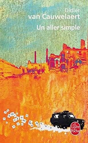 Un aller simple: Lektüren Französisch by Didier van Cauwelaert | Goodreads
