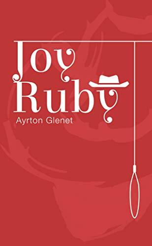 Joy Ruby by Ayrton Glenet | Goodreads