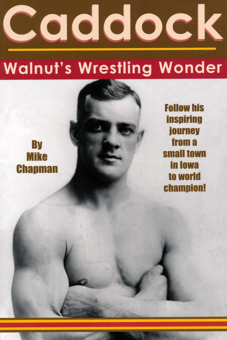 Caddock: Walnut's Wrestling Wonder by Mike Chapman | Goodreads