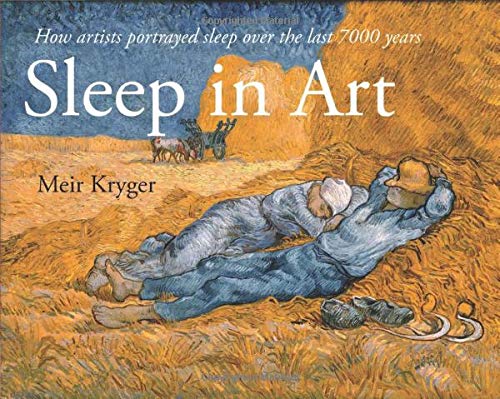 Sleep in Art: How artists portrayed sleep and dreams in the last 7000 ...