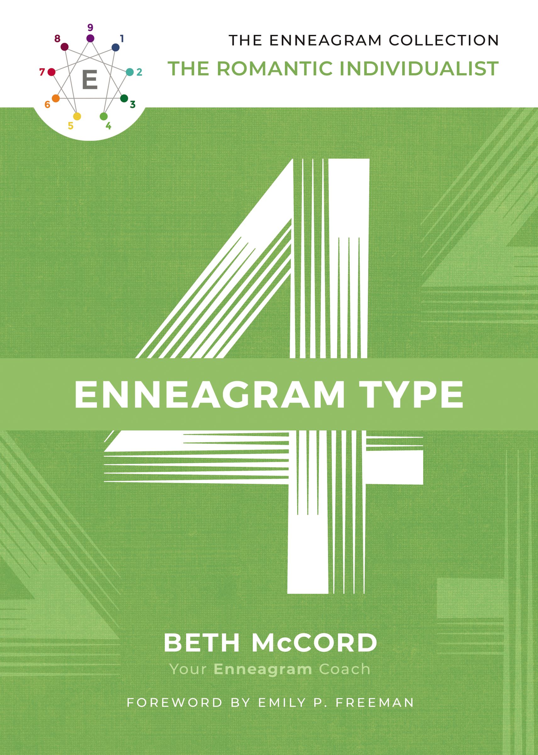 The Enneagram Type 4: The Romantic Individualist by Beth McCord | Goodreads