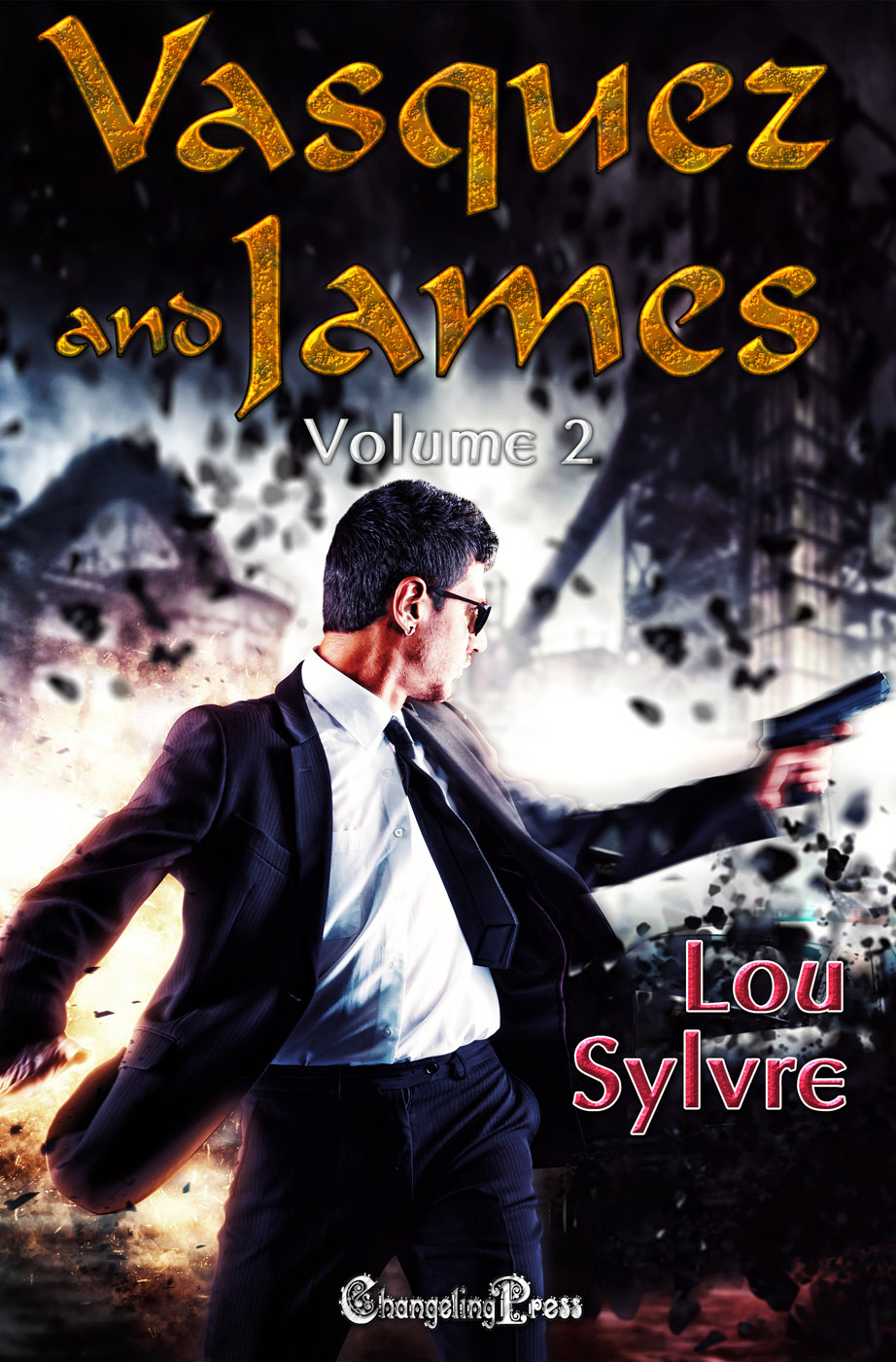 Vasquez and James Volume 2 by Lou Sylvre | Goodreads