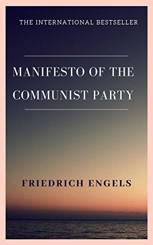 Manifesto of the Communist Party or The Communist Manifesto by Karl ...