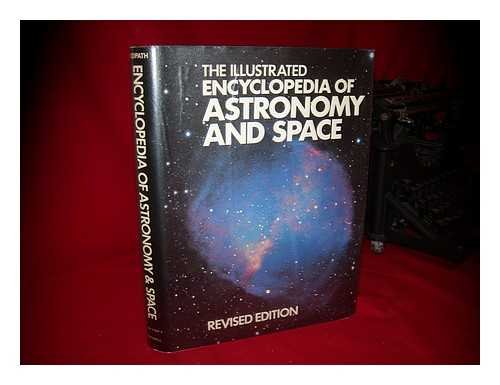 The Illustrated Encyclopedia of Astronomy and Space by Ian Ridpath ...