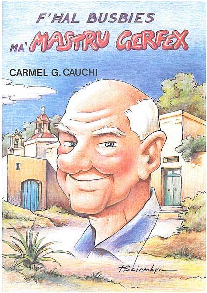 F'Ħal Busbies ma' Mastru Gerfex by Carmel G. Cauchi | Goodreads