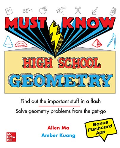 Must Know High School Geometry by Allen Ma | Goodreads