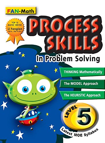 Process Skills in Problem Solving: Level 5 (FAN-Math) by Li Fanglan ...