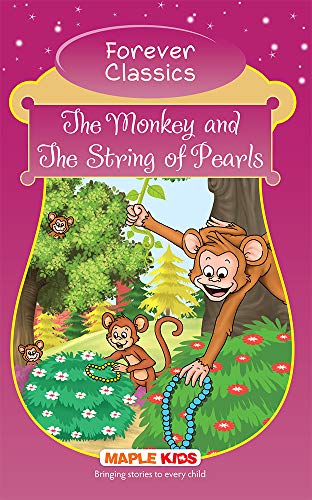 The Monkey and the String of Pearls: Forever Classics by Maple Press ...