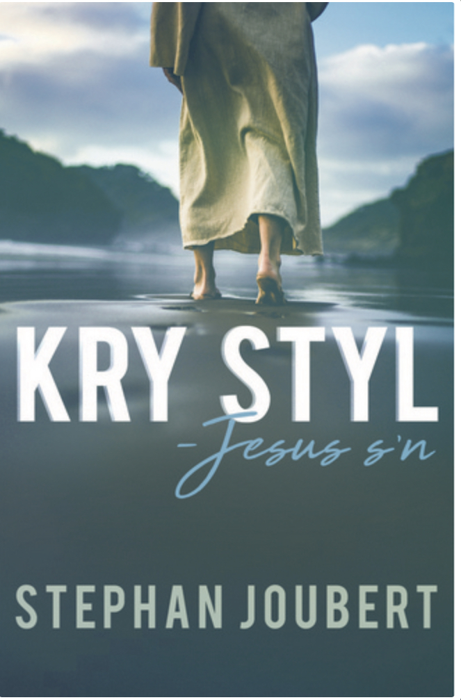 Kry styl - Jesus s'n by Stephan Joubert | Goodreads