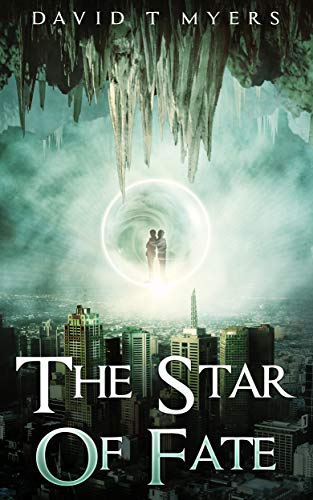 The Star of Fate by David T. Myers | Goodreads