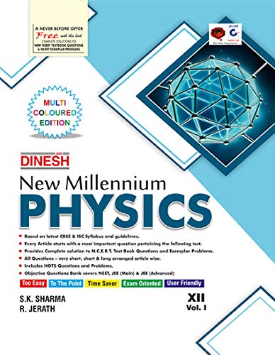 Dinesh New Millennium Physics Class 12 (2019-2020) by S.K. Sharma ...