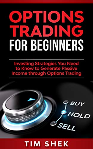 Options Trading for Beginners: Investing Strategies You Need to Know to ...