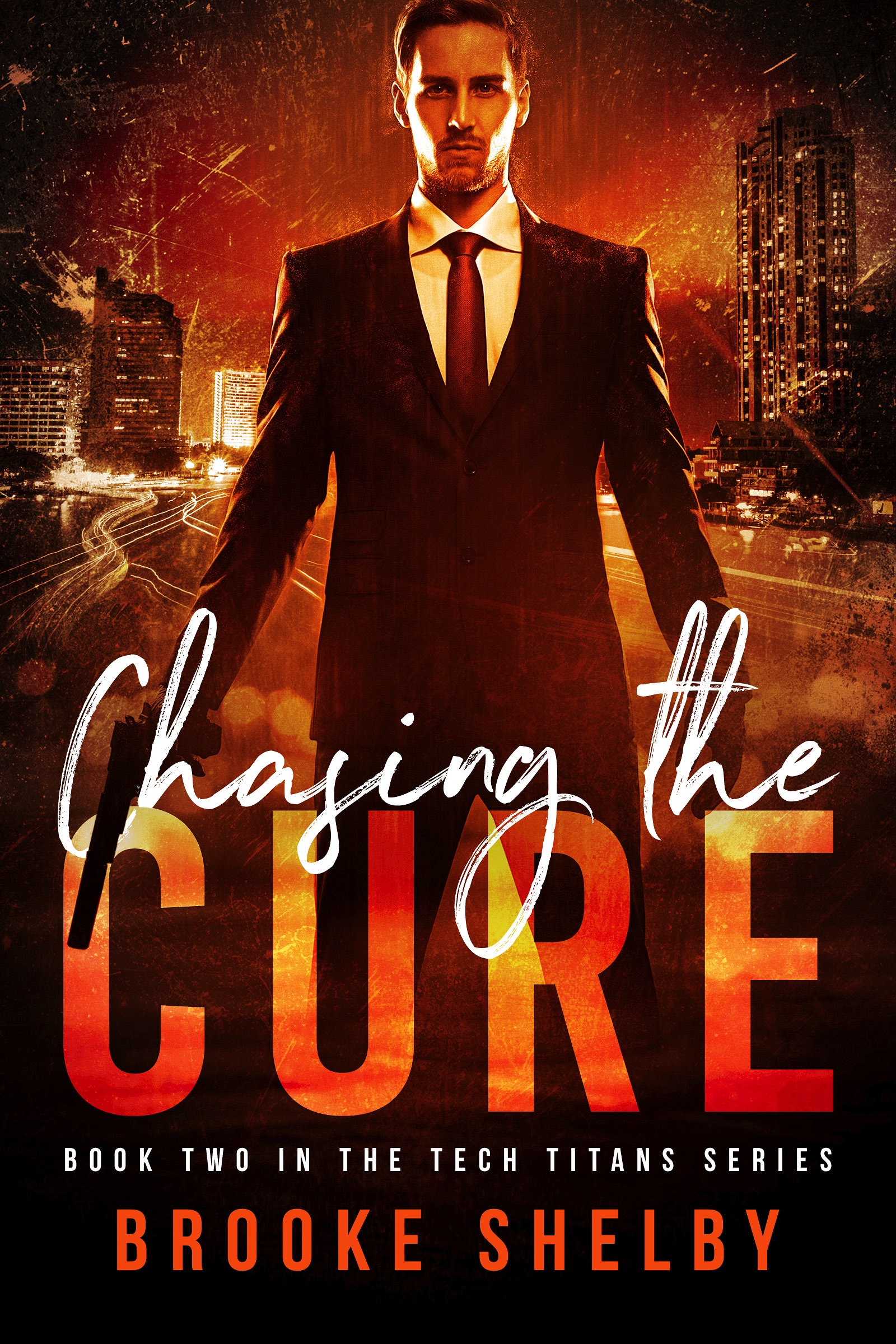 Chasing the Cure (Tech Titans, #2) by Brooke Shelby | Goodreads