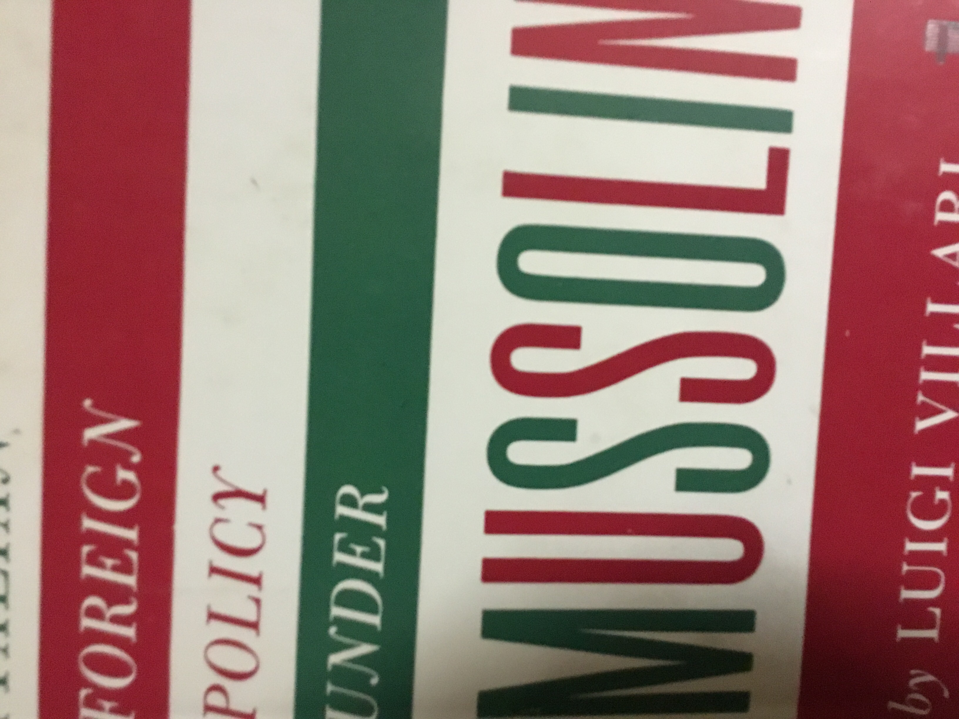 Italian Foreign Policy Under Mussolini by Luigi Villari | Goodreads