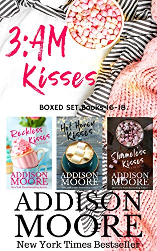 3:AM Kisses Boxed Set Books 16-18 by Addison Moore | Goodreads