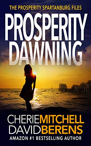 Prosperity Dawning by Cherie Mitchell | Goodreads