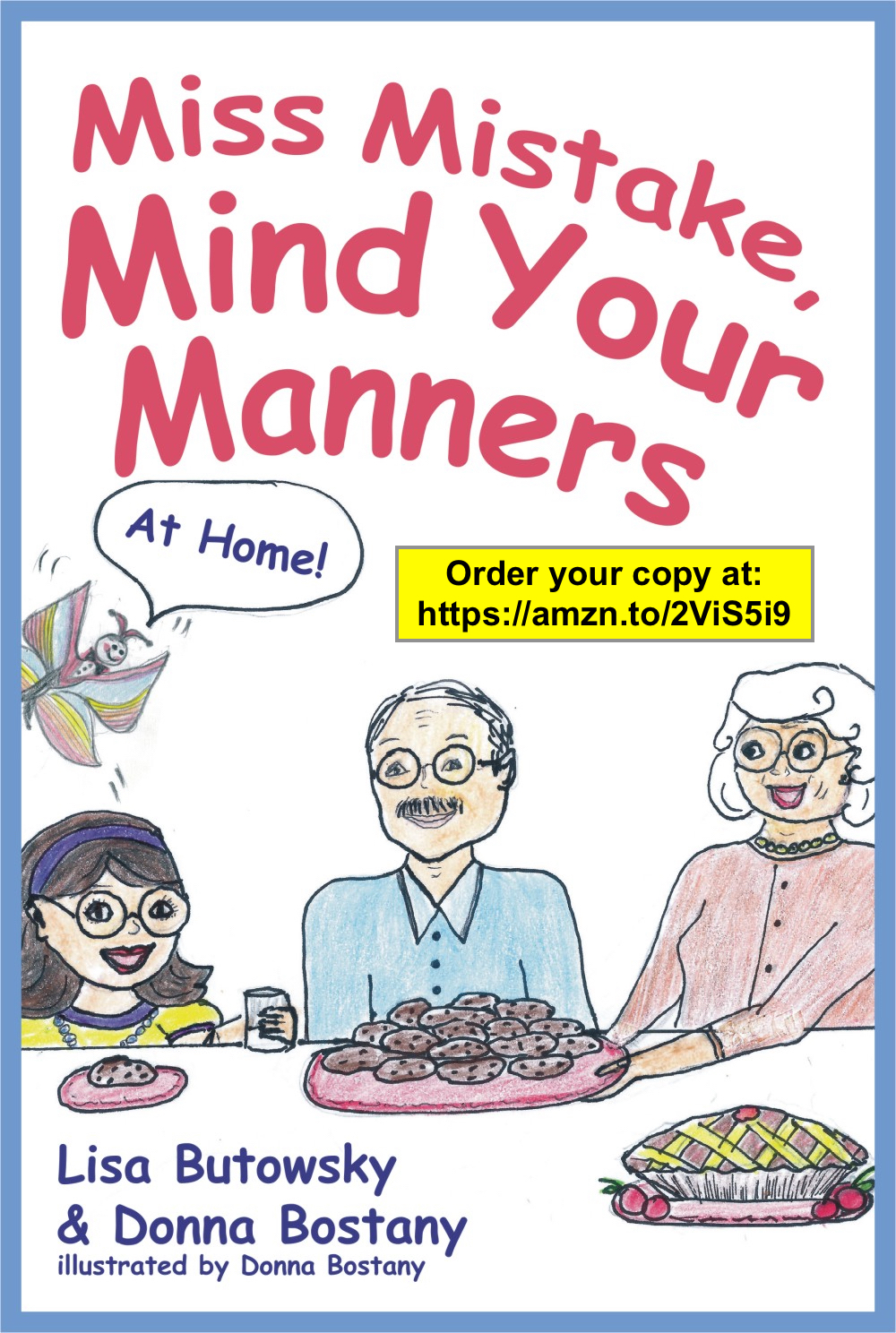 Miss Mistake, Mind Your Manners at Home by Lisa Butowsky | Goodreads