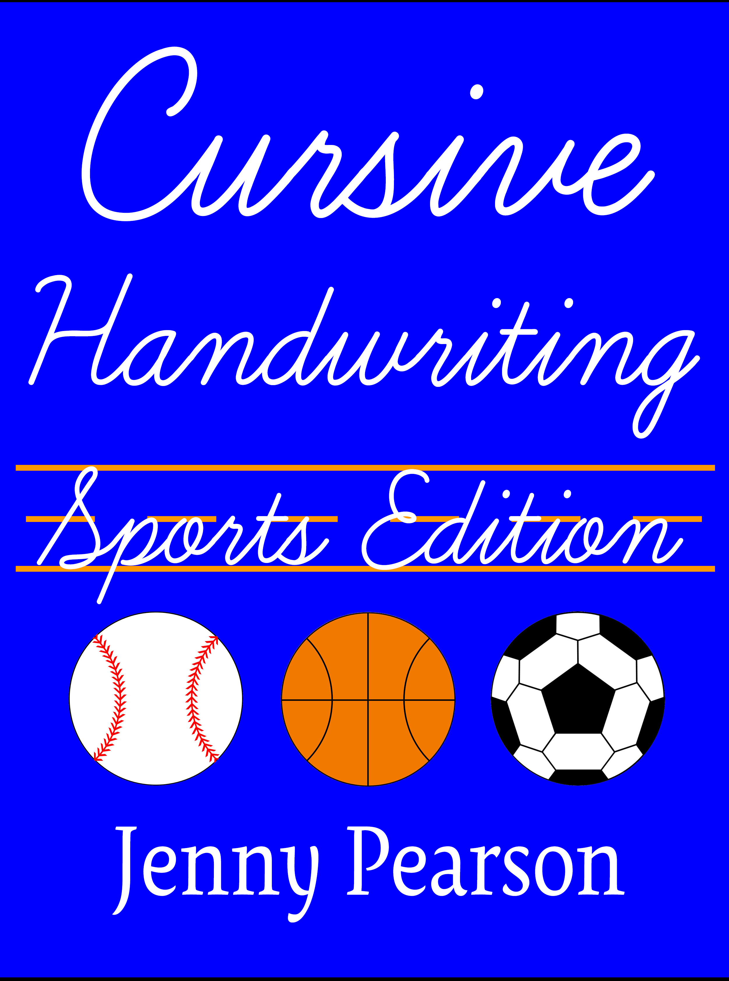 Cursive Handwriting Sports Edition by Jenny Pearson | Goodreads