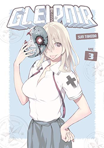 Gleipnir Vol. 3 by Sun Takeda | Goodreads