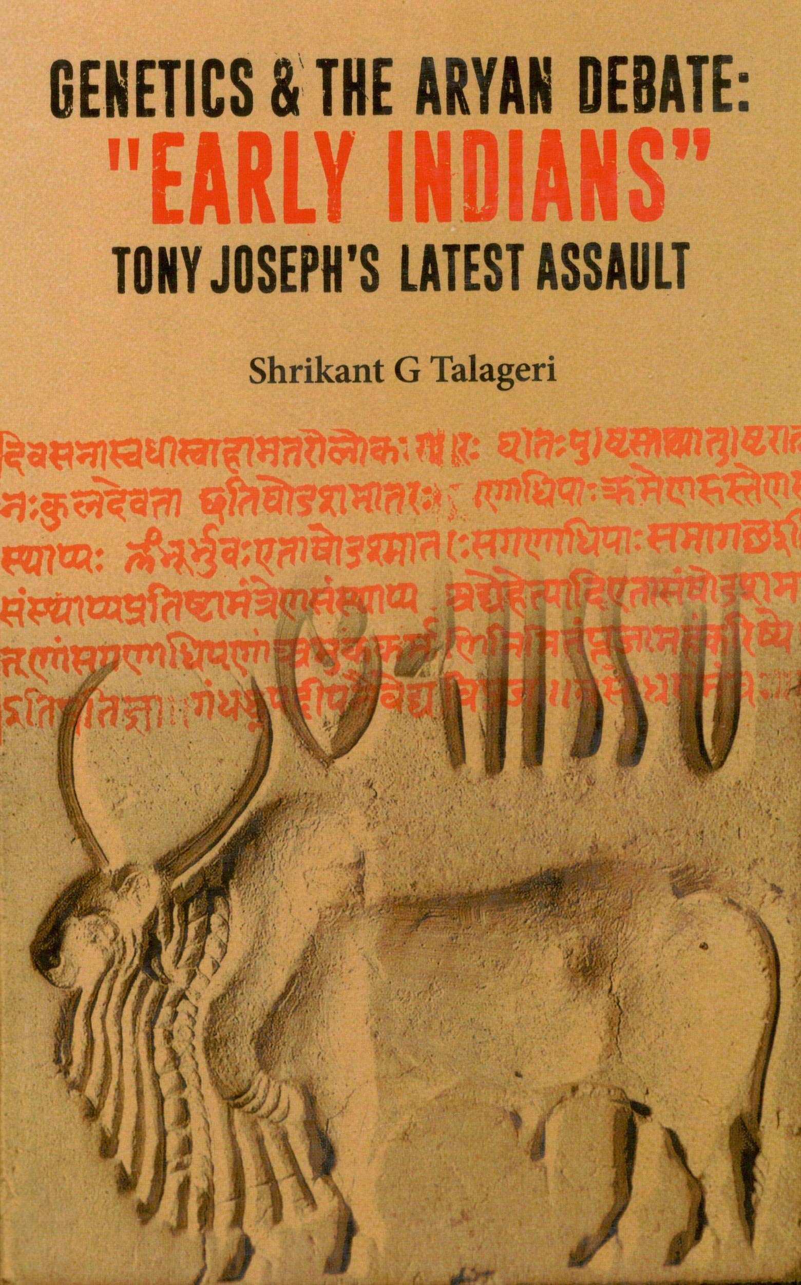 Genetics and the Aryan debate: "Early Indians" Tony Joseph's Latest ...