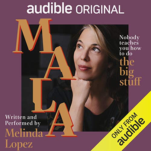 Mala by Melinda Lopez | Goodreads