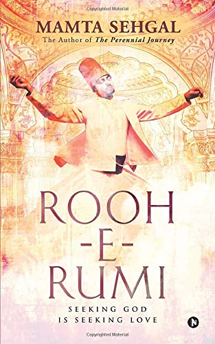ROOH-E-RUMI by Mamta Sehgal | Goodreads