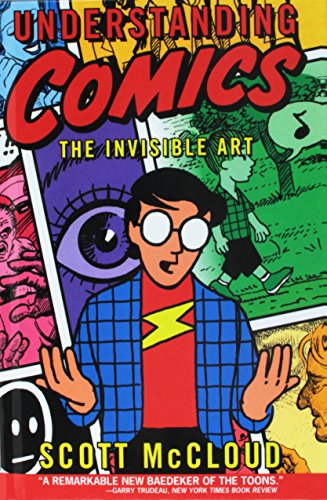 Understanding Comics by Scott McCloud | Goodreads