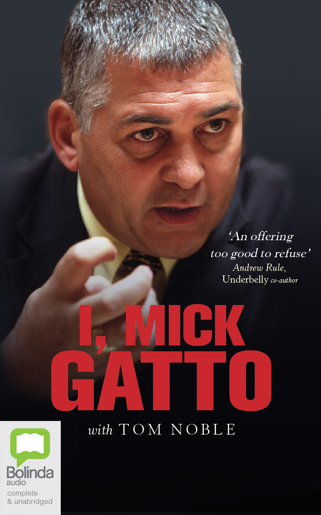I, Mick Gatto by Mick Gatto | Goodreads