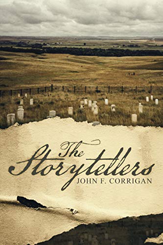 The Storytellers by John F. Corrigan | Goodreads