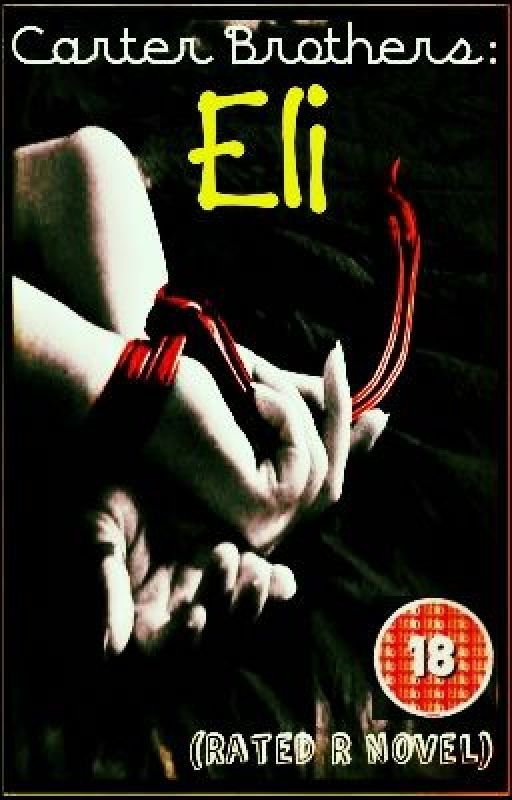 Carter Brothers: Eli by cherrypop12 | Goodreads
