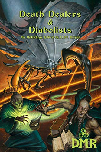 Death Dealers & Diabolists by D.M. Ritzlin | Goodreads