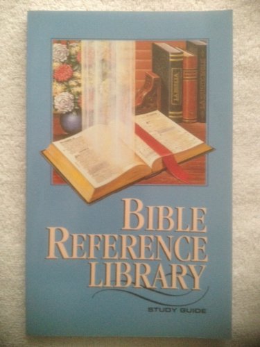 Bible Reference Library (Study Guide) by Don Gray | Goodreads