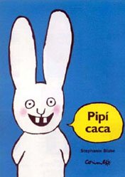 pipi caca by Various | Goodreads