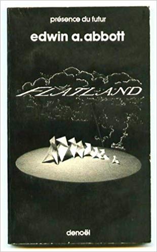 Flatland: Une Aventure à Plusieurs Dimensions by Edwin A. Abbott ...