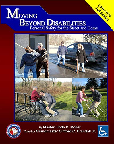 Moving Beyond Disabilities Personal Safety for the Street and Home ...